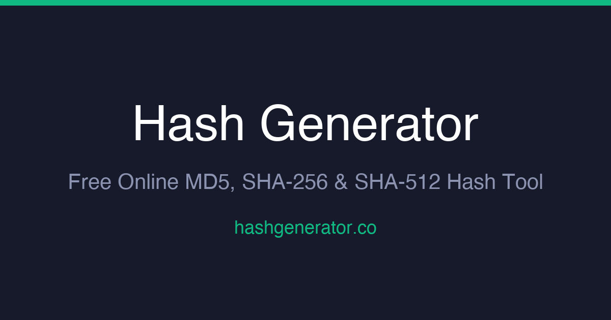 Hash Generator | Online MD5, SHA256, SHA512 & SHA3 Tool